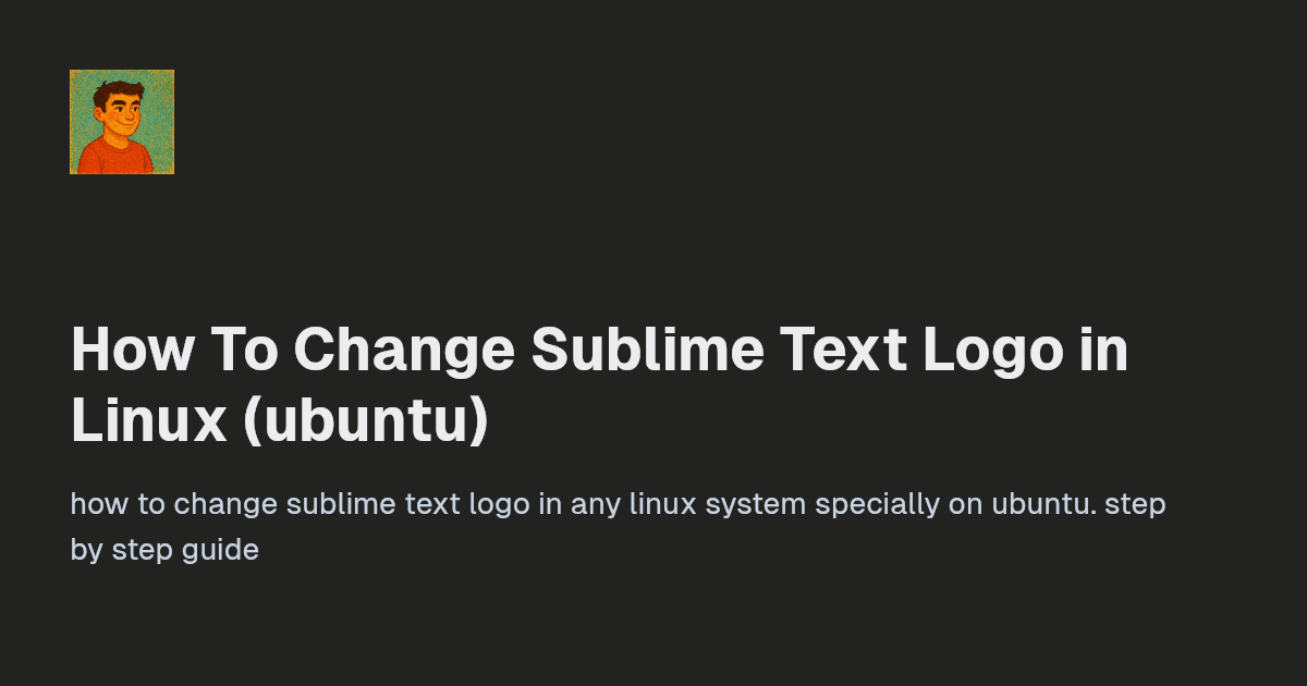 How To Change Sublime Text Logo in Linux (ubuntu)